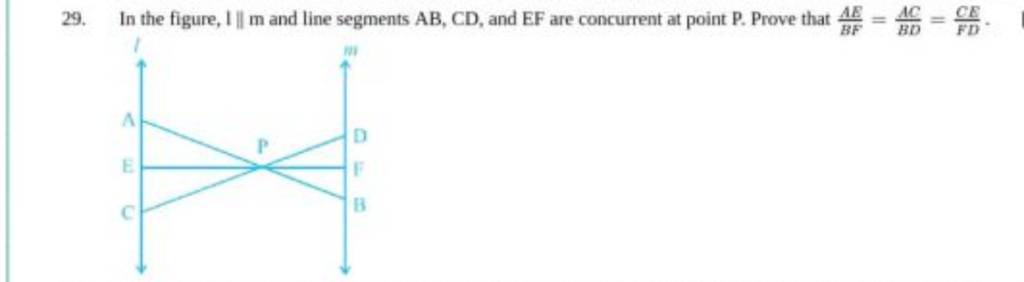 29 In The Figure 1∥m And Line Segments Ab Cd And Ef Are Concurrent At