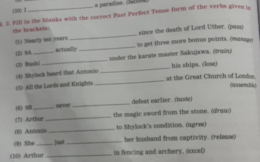 Fill in the blanks with the correct Past Perfect Tense form of the verbs