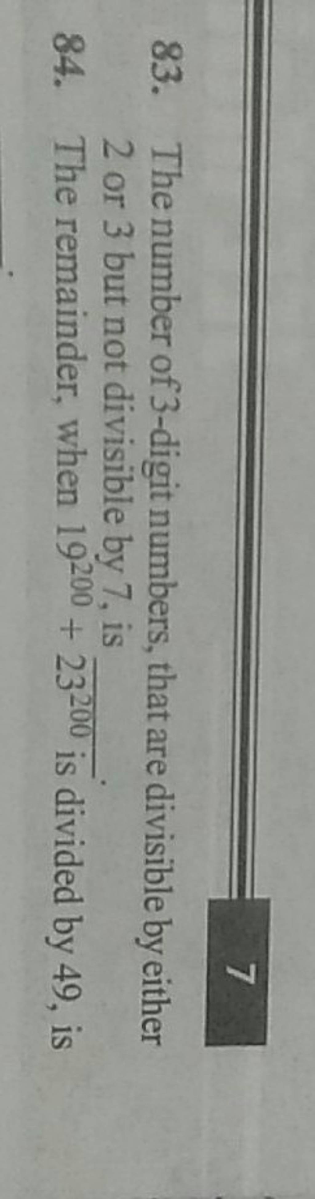 7 83. The number of 3 -digit numbers, that are divisible by either 2 or 3..