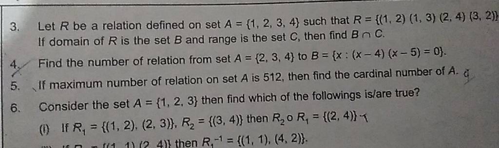 3. Let R be a relation defined on set A={1,2,3,4} such that R={(1,2)(1,3)..