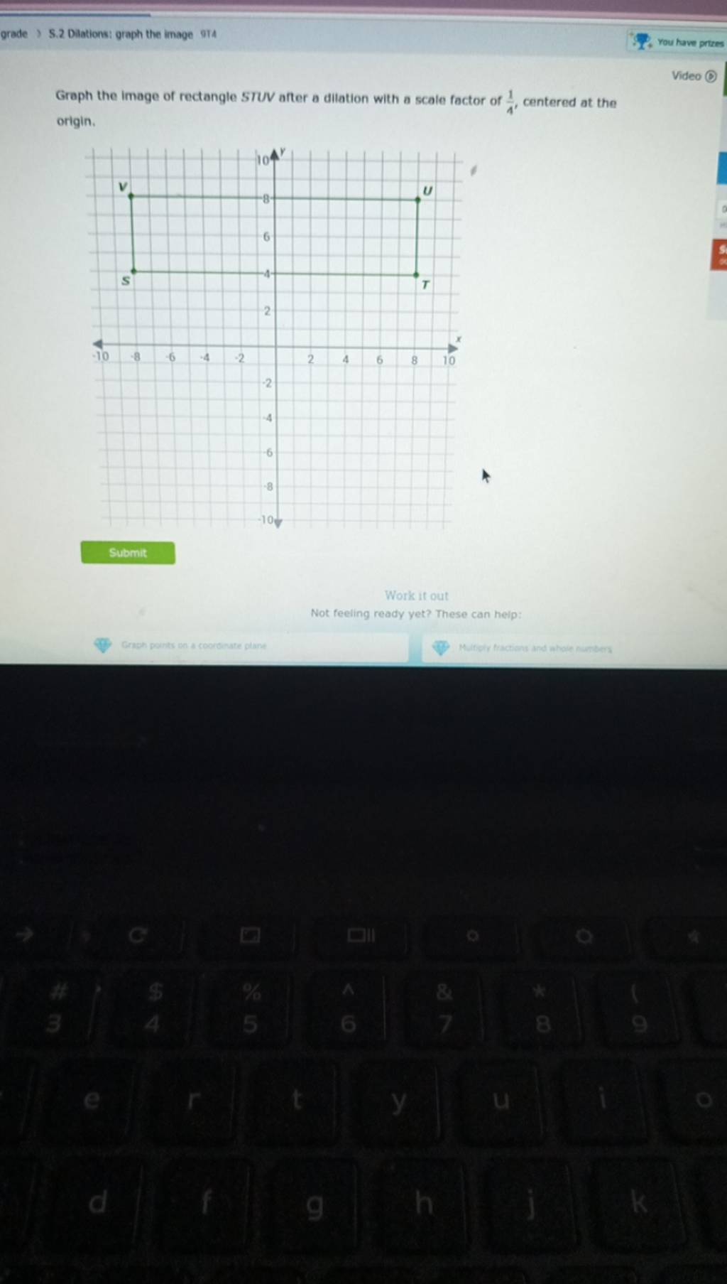 grade > S.2 Dilations: graph the image 974 Graph the image of rectangle S..