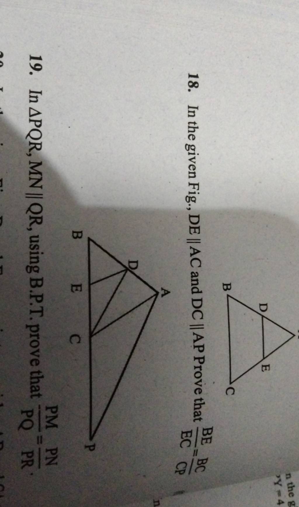 18. In the given Fig., DE∥AC and DC∥AP Prove that ECBE =CPBC 19. In PQR..