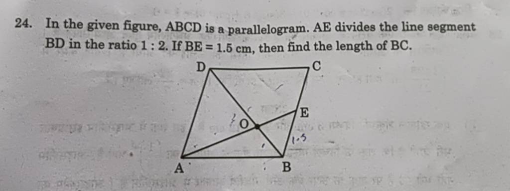 24. In the given figure, ABCD is a parallelogram. AE divides the line seg..