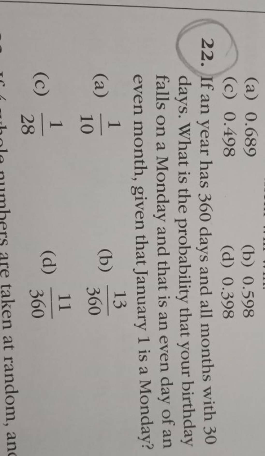 If an year has 360 days and all months with 30 days. What is the probabil..