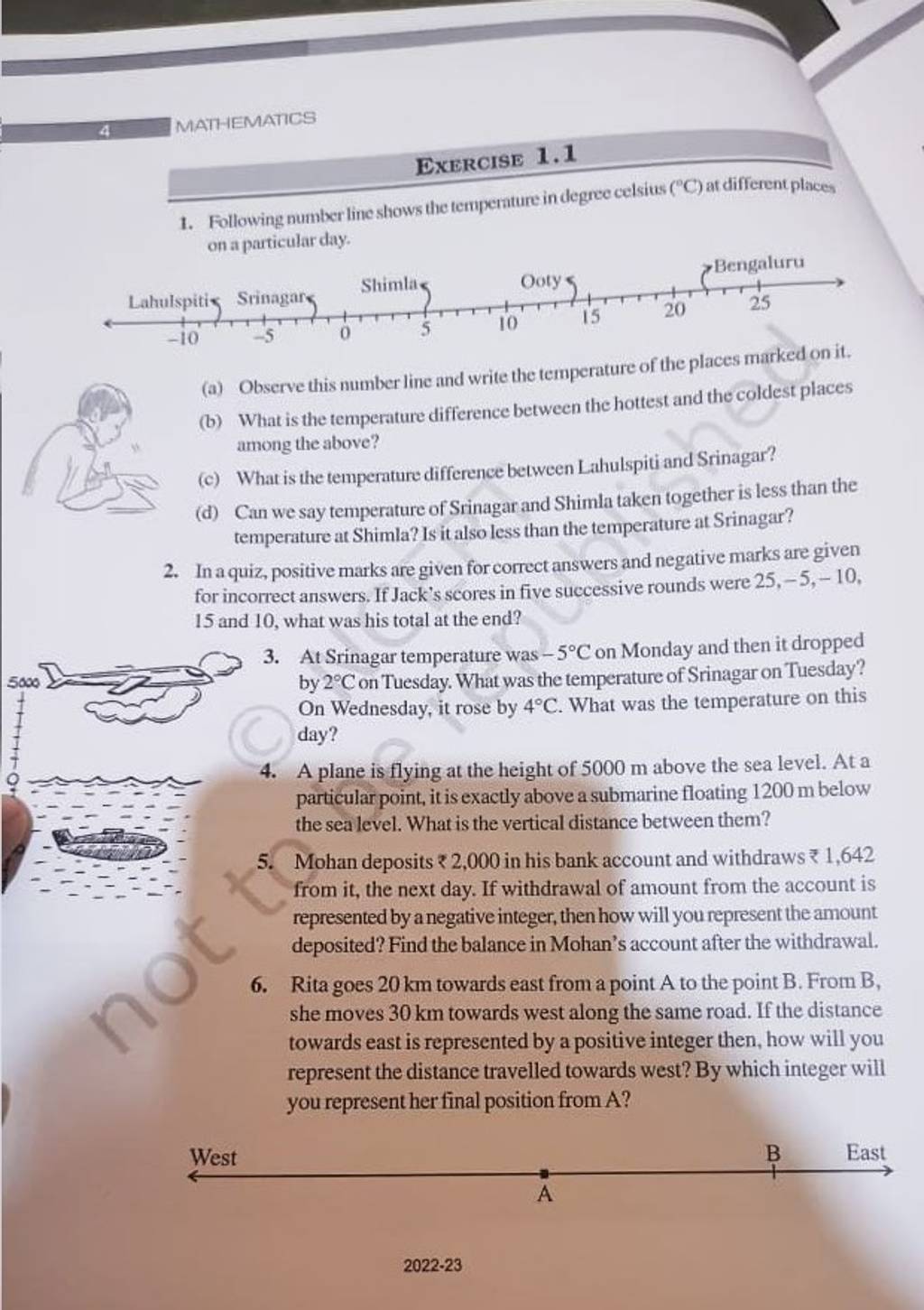 4 MATHEMATICS 1. Following number line shows the temperature in degree ce..