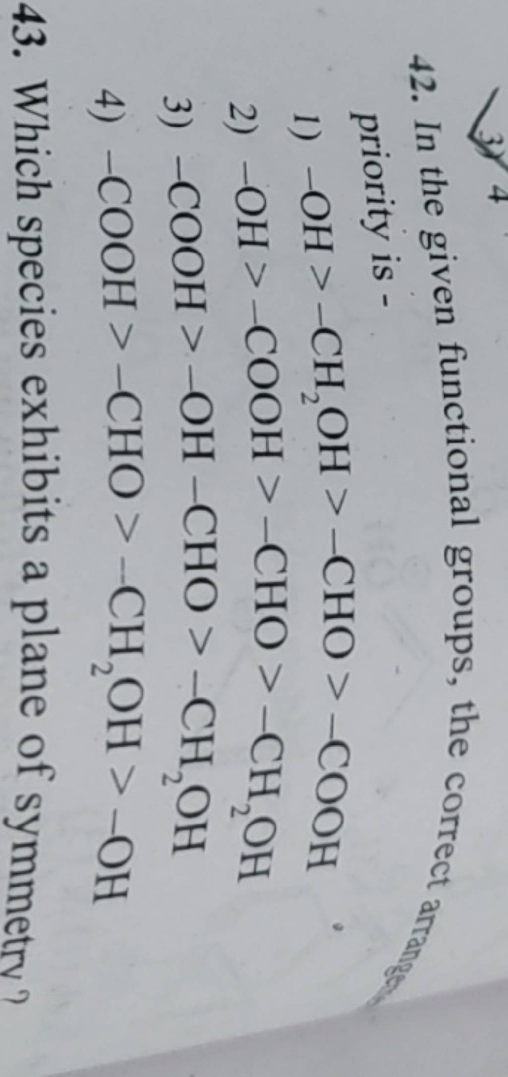 In The Given Functional Groups The Correct Anrang Priority Is Filo