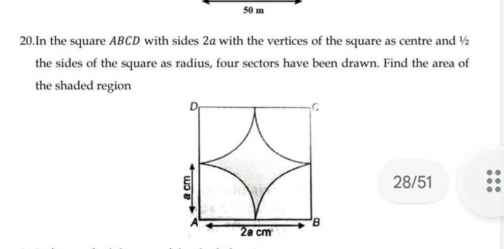 20.In the square ABCD with sides 2a with the vertices of the square as ce..