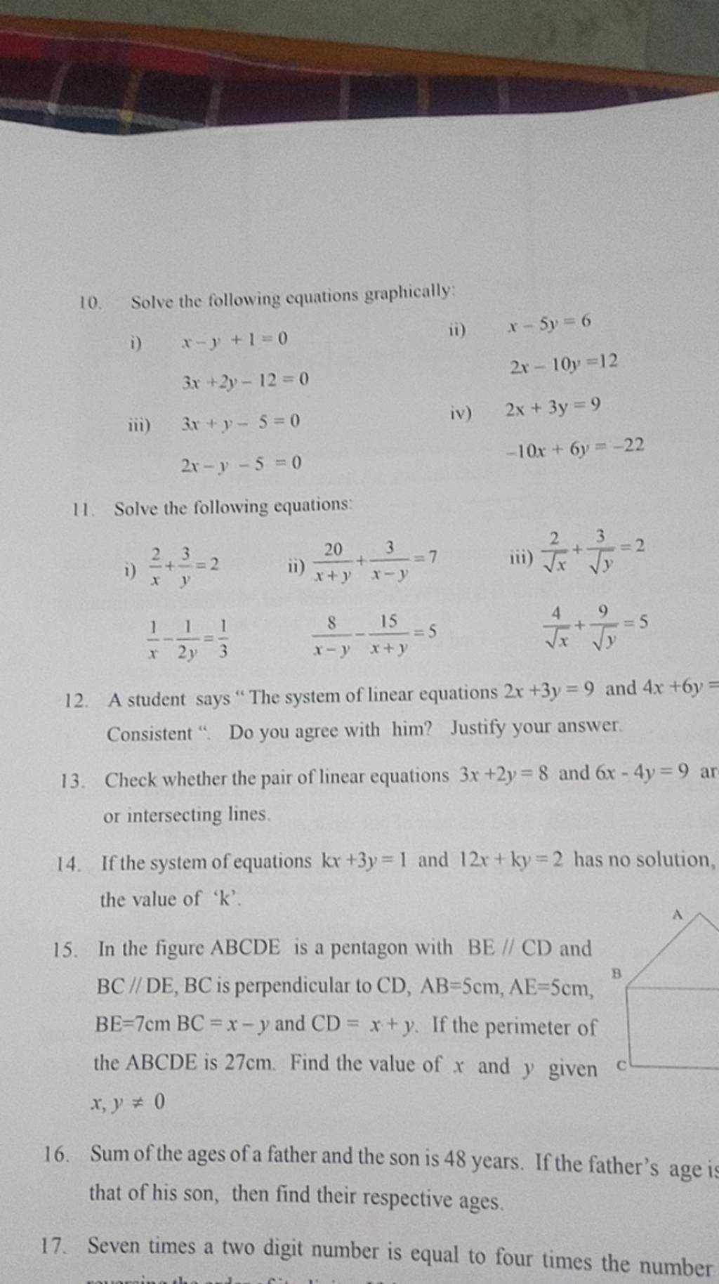10 Solve The Following Equations Graphically I X−y 1 0 Ii X−5y 6 3x 2