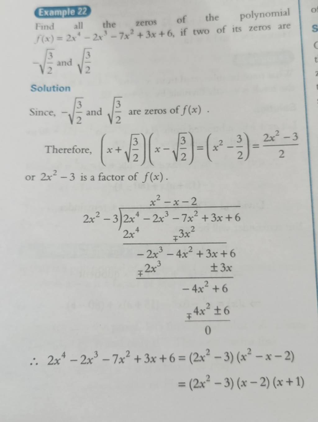 Example 22 Find All The Zeros Of The Polynomial F X 2x4−2x3−7x2 3x 6 If