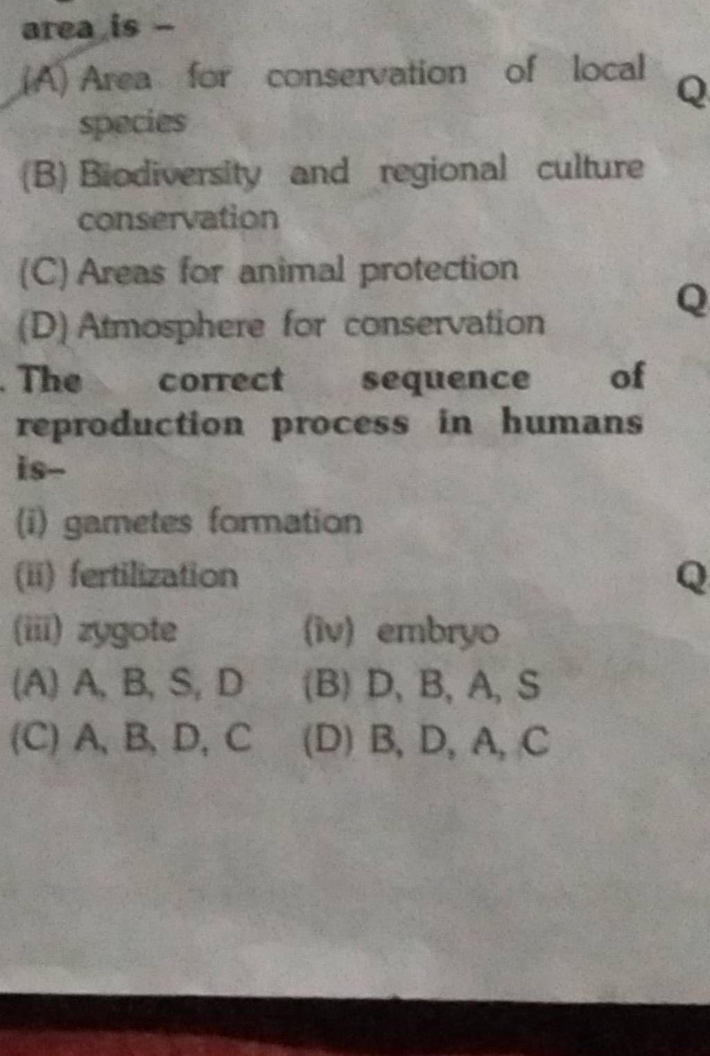 The correct sequence of reproduction process in humans is- (i) gametes fo..