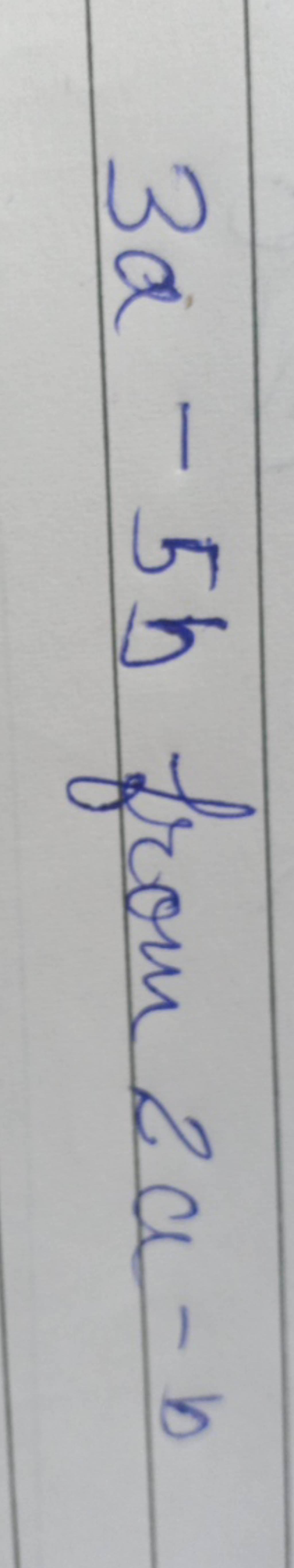 3a−5b from 2a−b | Filo