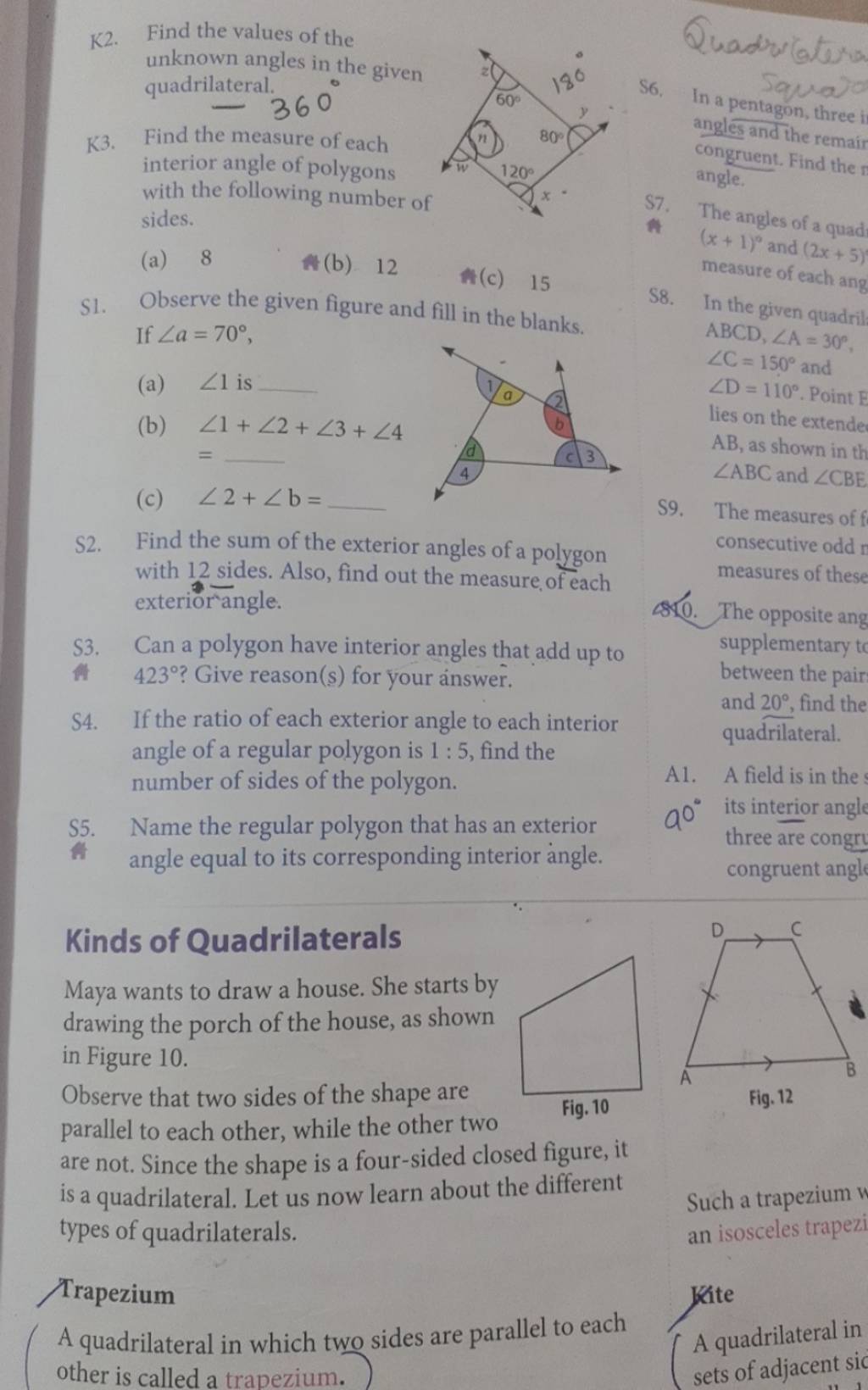 K2. Find the values of the unknown angles in the given quadrilateral. K3...