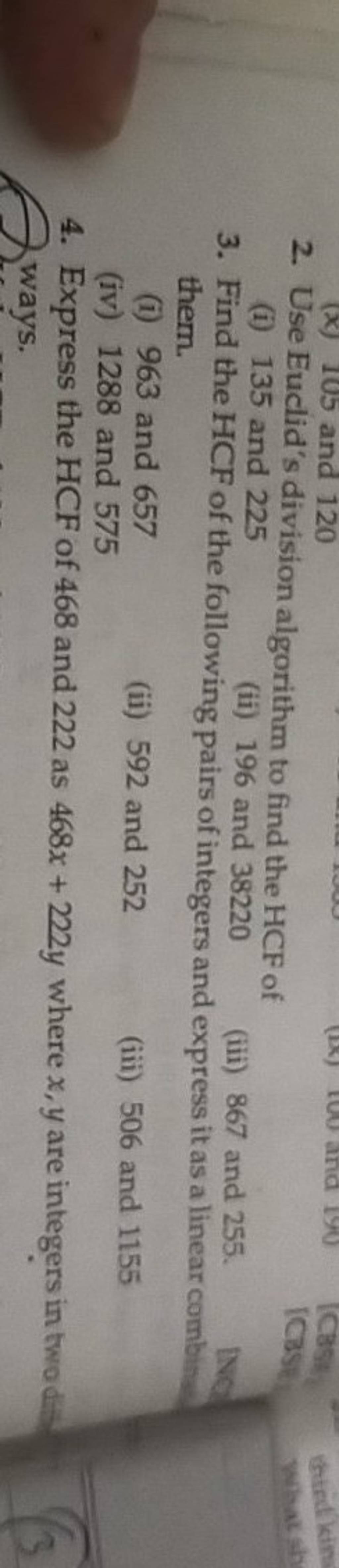 2 Use Euclids Division Algorithm To Find The Hcf Of 3 Find The Hcf Of
