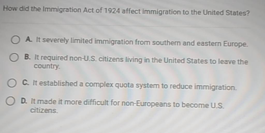 How did the Immigration Act of 1924 affect immigration to the United Stat..