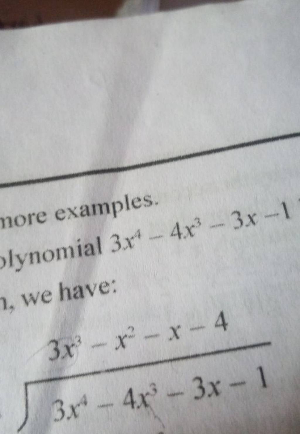 examples. 1, we have: 3x4−4x3−3x−13x3−x2−x−4 | Filo