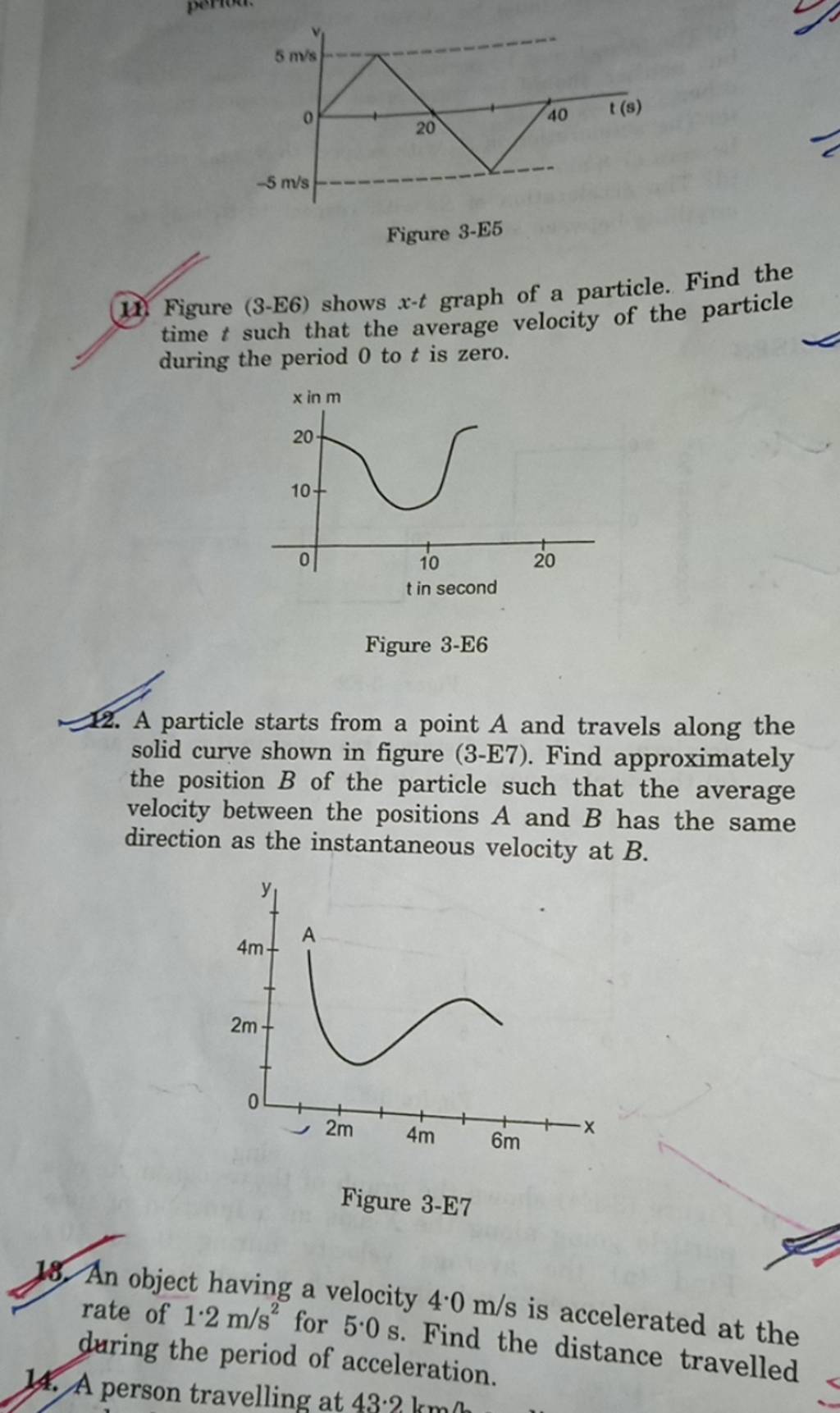 Figure 3-E5 (11.) Figure (3-E6) shows x-t graph of a particle. Find the t..