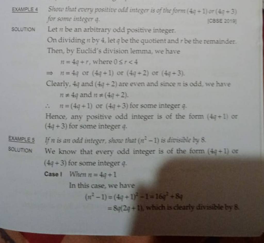 EXAMPLE 4 Show that every positive odd integer is of the form (4q+1) or