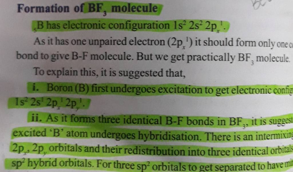 Formation of BF3 molecule 5 B has electronic configuration 1s22s22px1