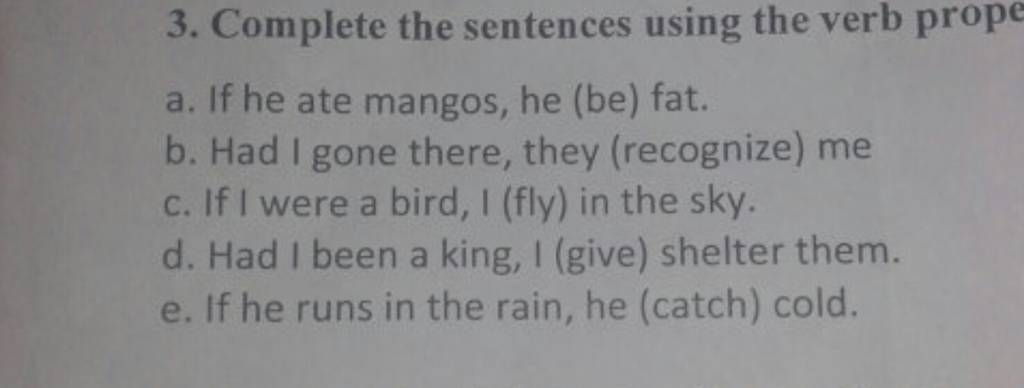 Complete the sentences using the verb prope | Filo
