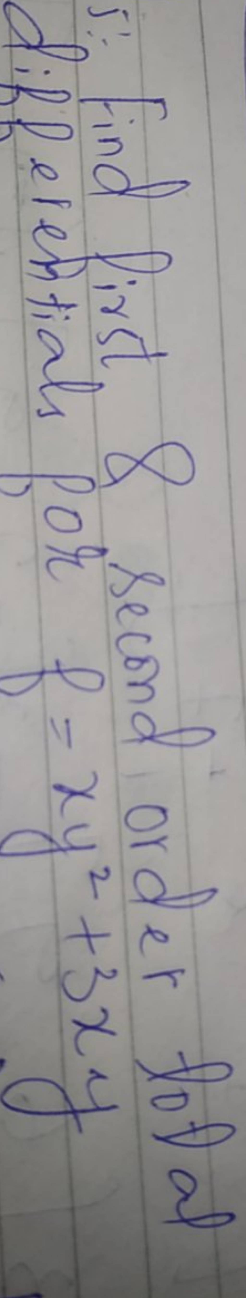 5 Find First And Second Order Fotal Differentials Por F Xy2 3xy Filo