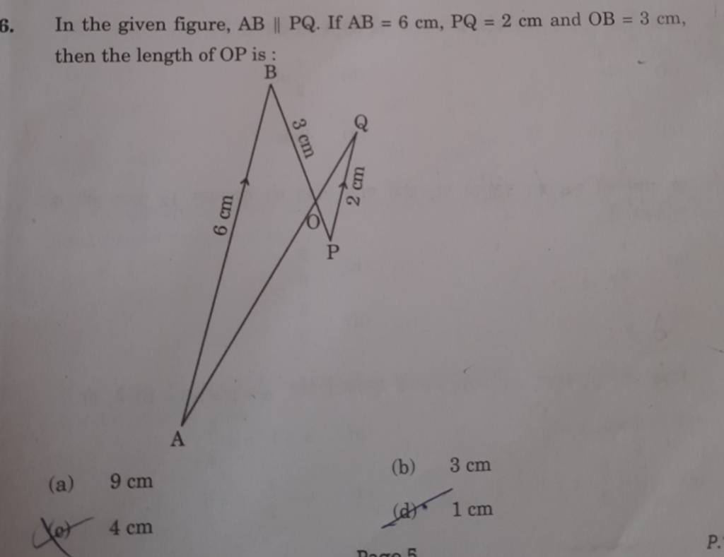 6 In The Given Figure AB PQ If AB 6 Cm PQ 2 Cm And OB 3 Cm Then The L 6 In The Given Figure AB PQ If AB 6 Cm PQ 2 Cm And OB 3 Cm Then The L