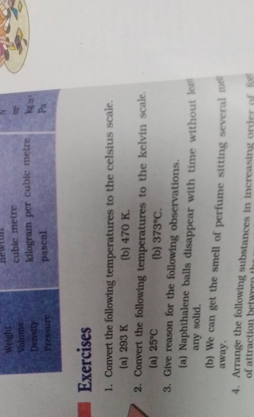 Exercises 1. Convert the following temperatures to the celsius scale. (a).. Exercises 1. Convert the following temperatures to the celsius scale. (a)..