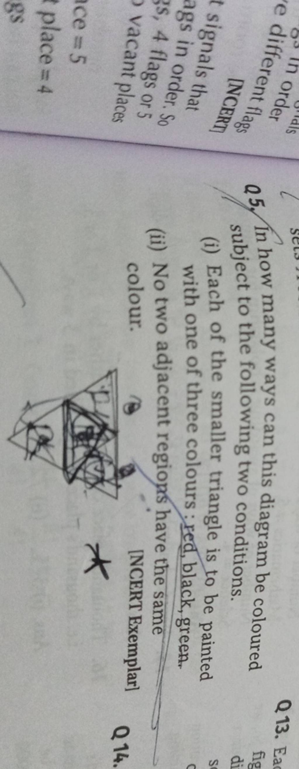 Q5. In how many ways can this diagram be coloured subject to the followin.. Q5. In how many ways can this diagram be coloured subject to the followin..