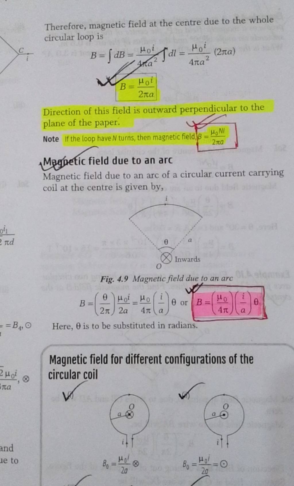 Therefore, magnetic field at the centre due to the whole circular loop is..