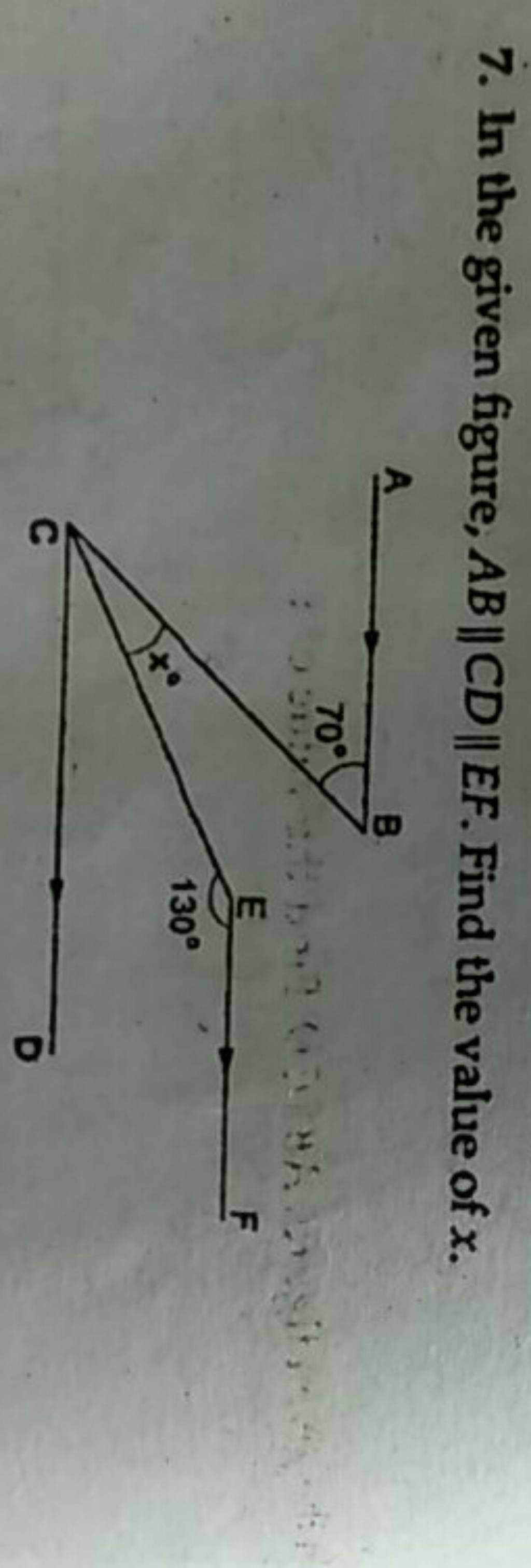 7. In the given figure, AB∥CD∥EF. Find the value of x. | Filo