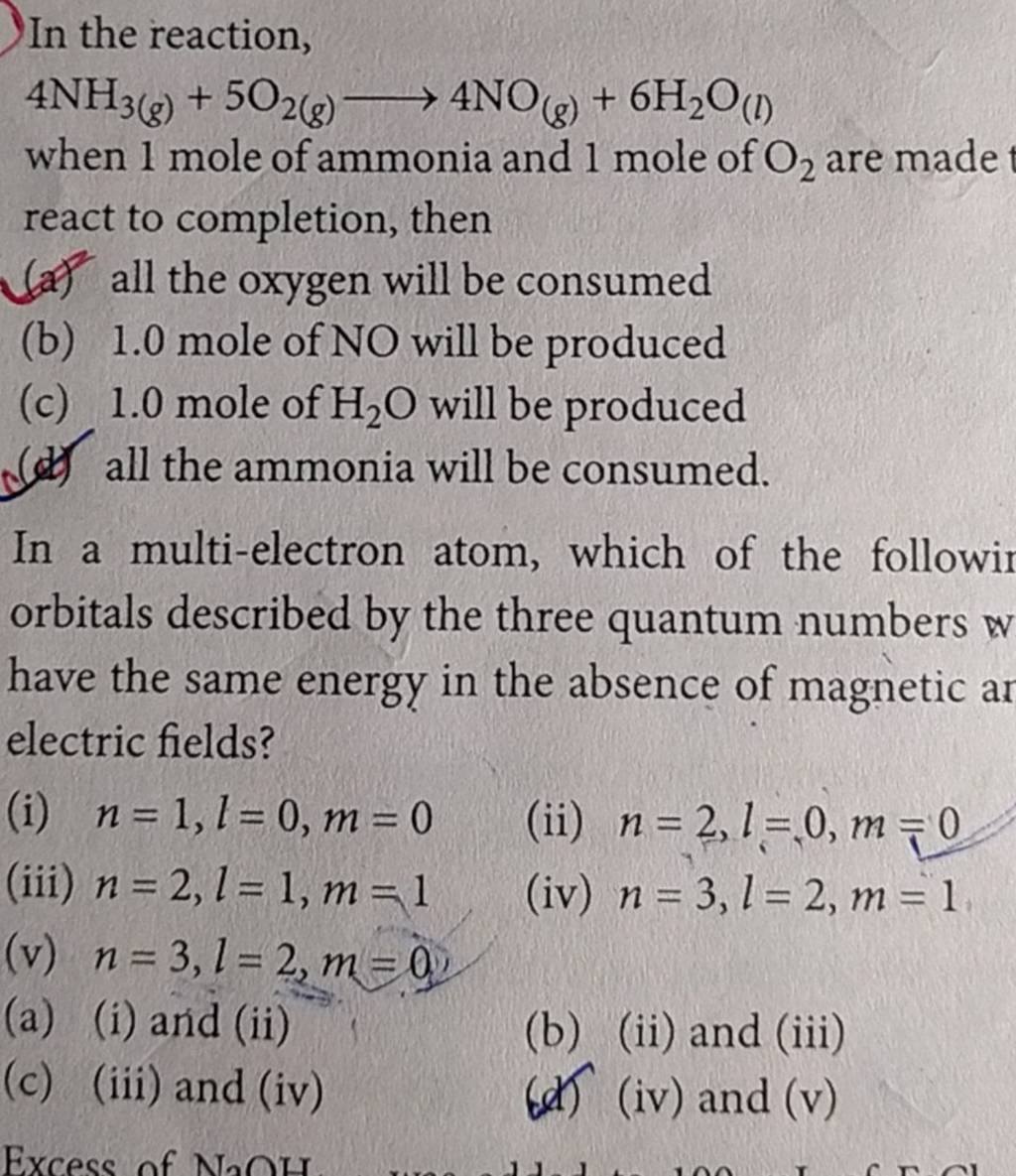 In the reaction, 4NH3(g) +5O2(g) 4NO(g) +6H2 O(l) when 1 mole of ammoni..