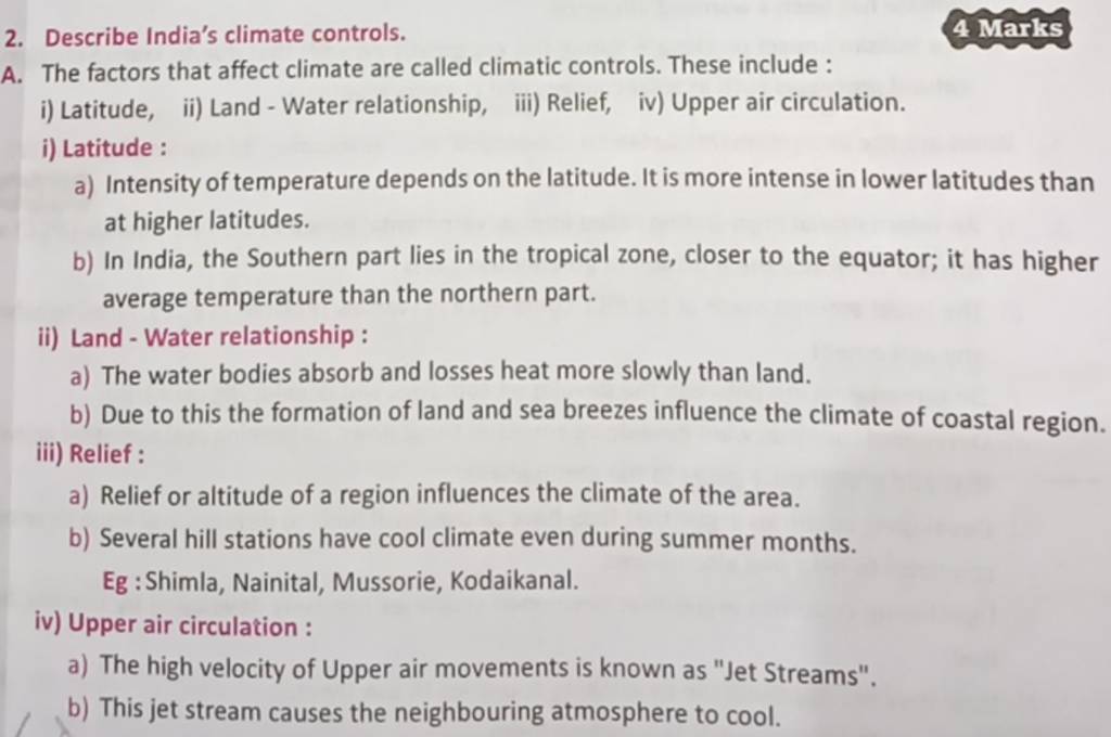 Describe India's climate controls. 4 Marks A. The factors that affect cli..