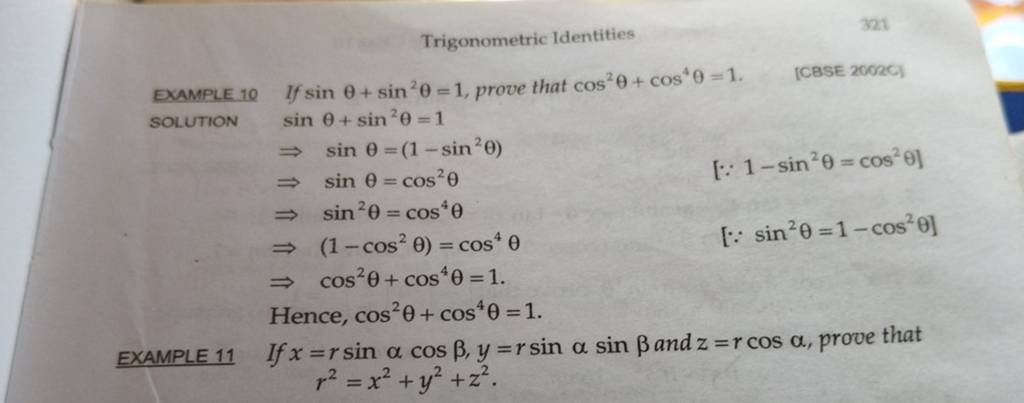Trigonometric Identities EXAMPL. 10 If sinθ+sin2θ=1, prove that cos2θ+cos..