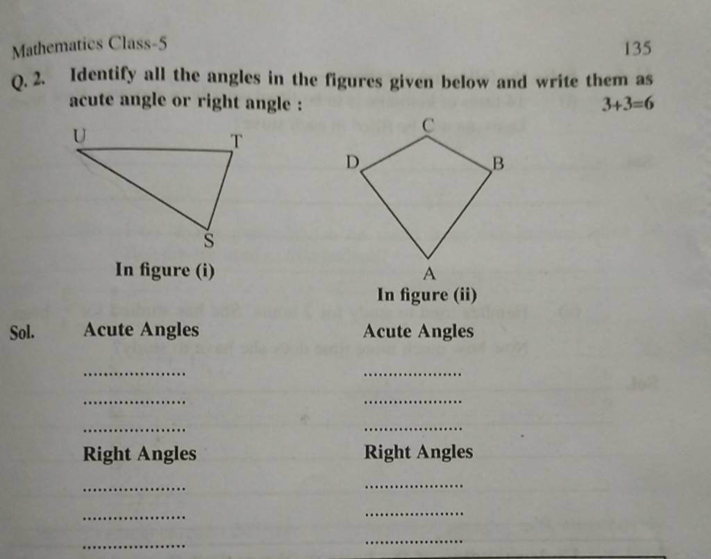 Mathematics Class-5 135 Q. 2. Identify all the angles in the figures give..