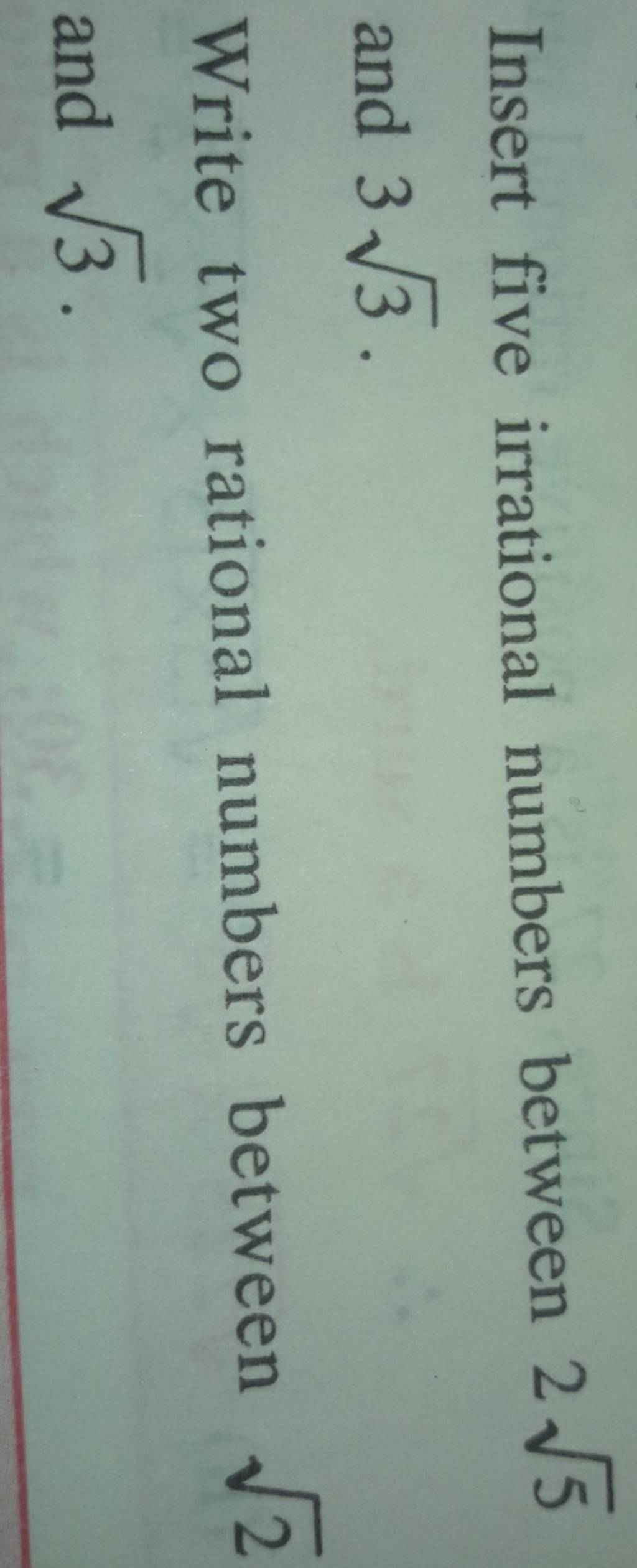 Insert Five Irrational Numbers Between 25 And 33 Write Two Rational N insert-five-irrational-numbers-between-25-and-33-write-two-rational-n
