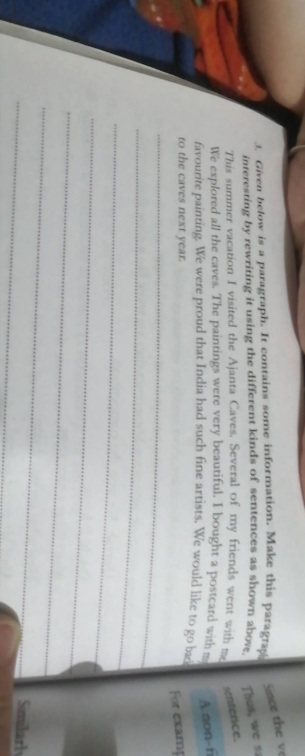 3. Given below is a paragraph. It contains some information. Make this pa..