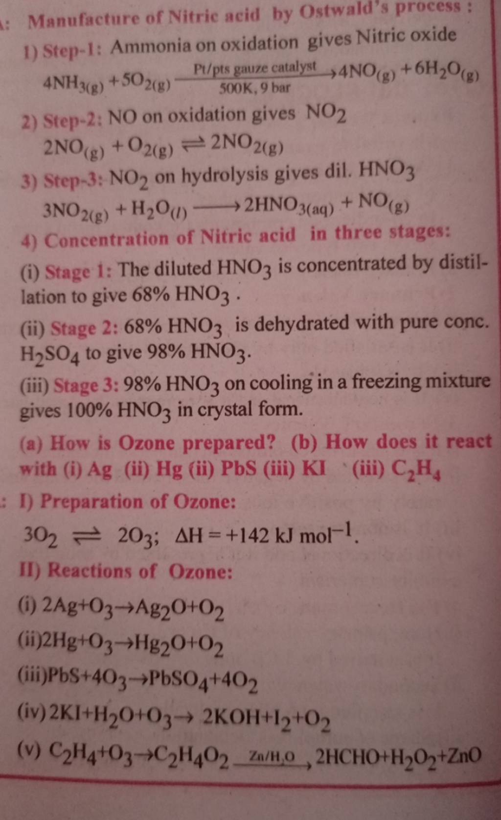 Manufacture of Nitric acid by Ostwald's process : 1) Step-1: Ammonia on o..