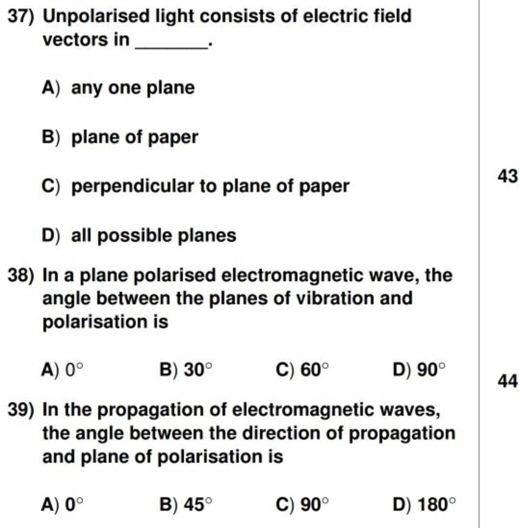 Unpolarised light consists of electric field vectors in | Filo