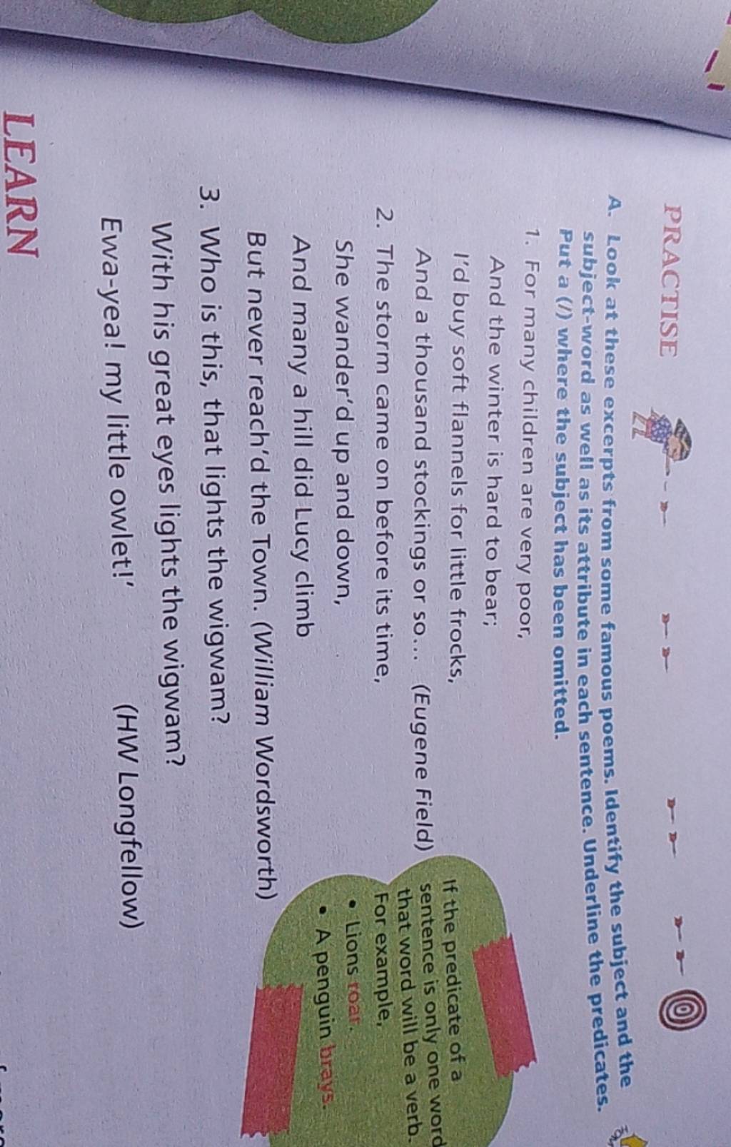 A. Look at these excerpts from some famous poems. Identify the subject an..