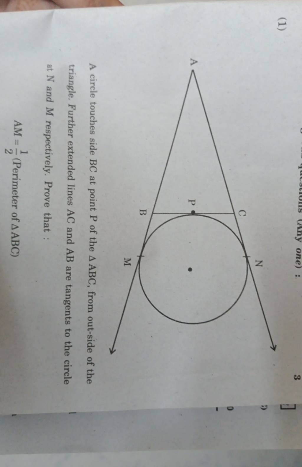 (1) A circle touches side BC at point P of the ABC, from out-side of the..