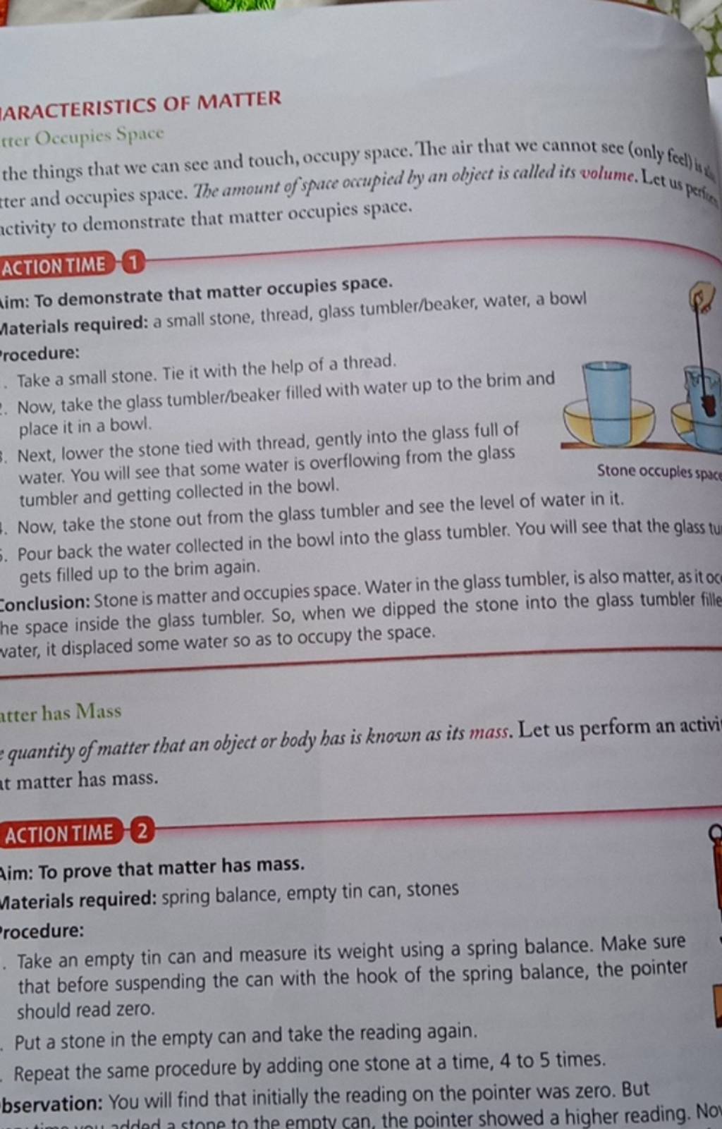 ARACTERISTICS OF MATTER tter and occupies space. The amount of space ocup..