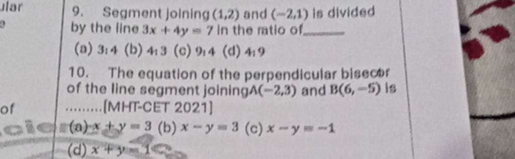 9 Segment Joining 1 2 And 2 1 Is Divided By The Line 3x 4y 7 In The 9-segment-joining-1-2-and-2-1-is-divided-by-the-line-3x-4y-7-in-the