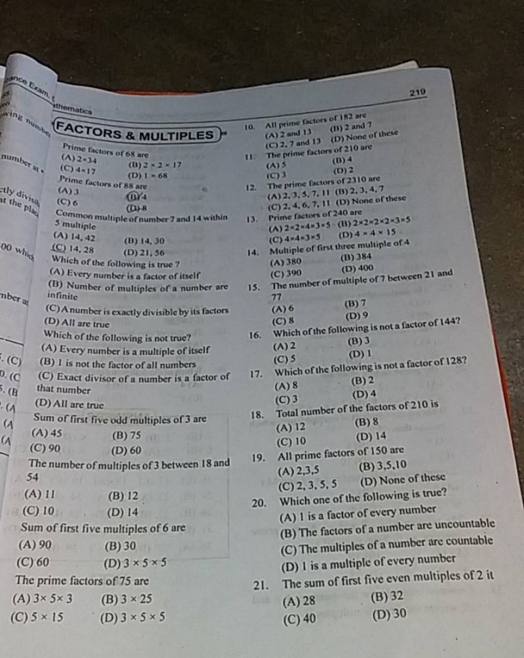 FACTORS \& MULTIPLES 10. All prime fictors of 182 are (C) 2,7 and 13 (D..
