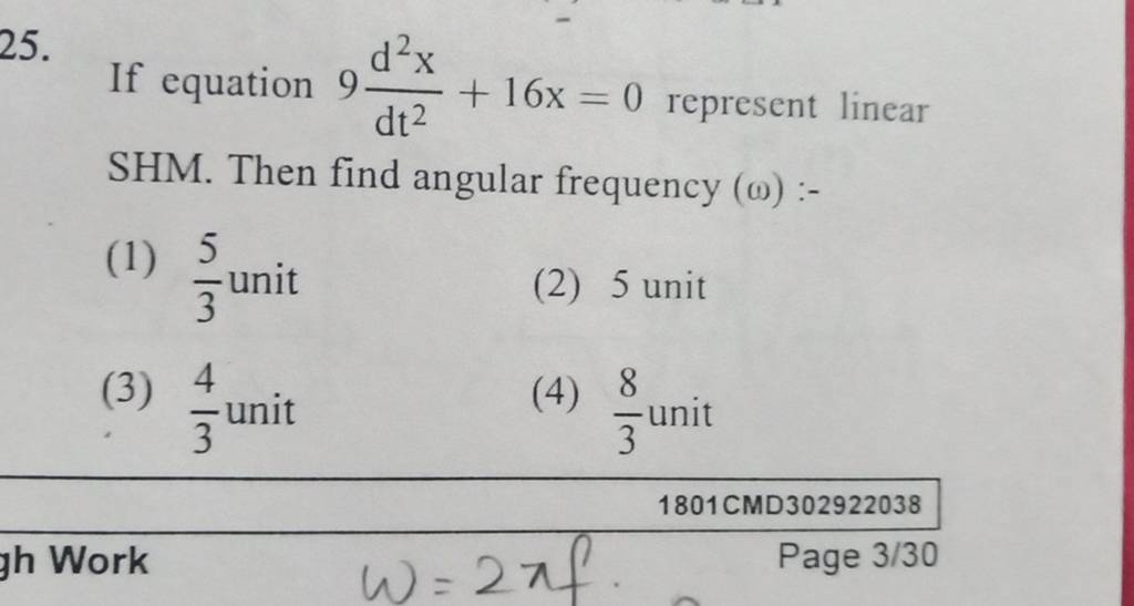 If Equation 9dt2d2x 16x 0 Represent Linear Shm Then Find Angular Freque