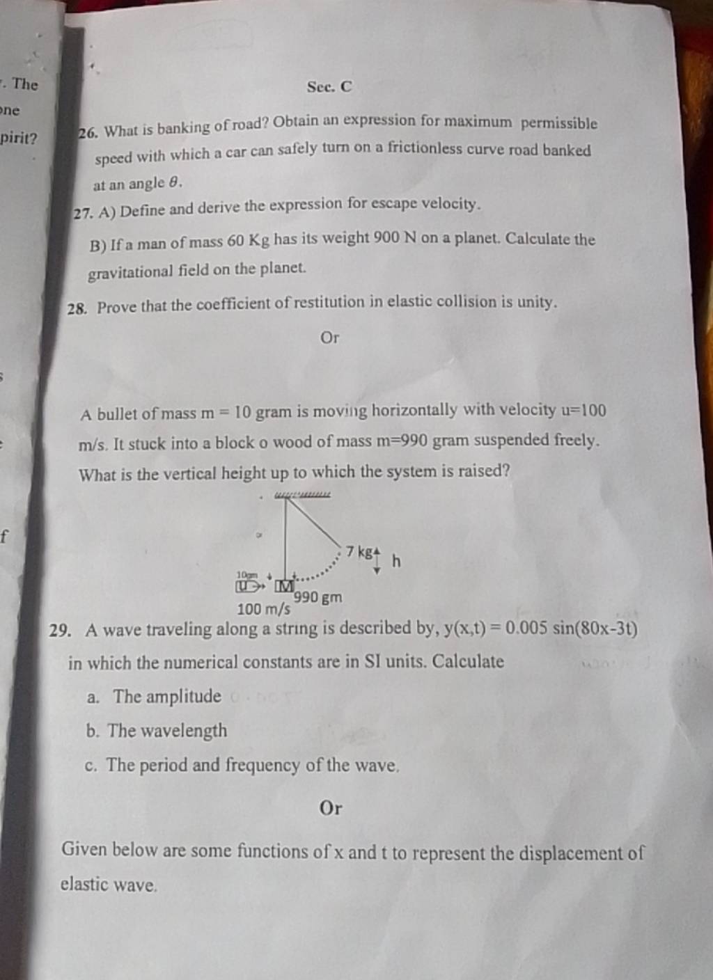 Sec. C 26. What is banking of road? Obtain an expression for maximum perm..