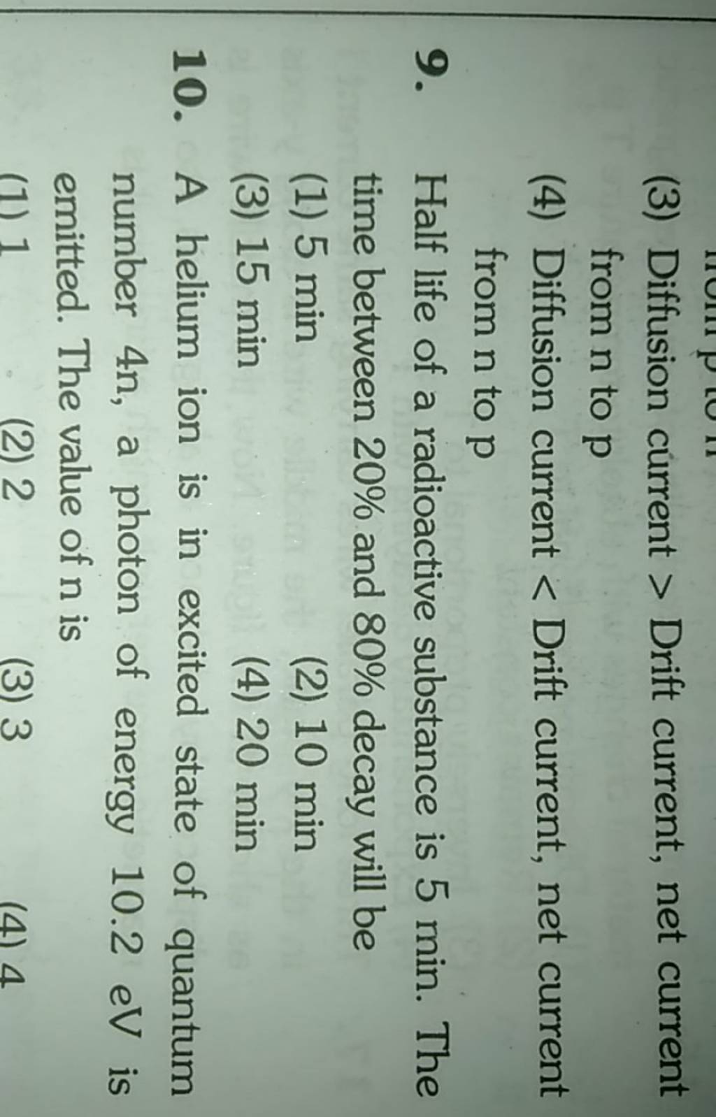 A helium ion is in excited state of quantum number 4n, a photon of energy..