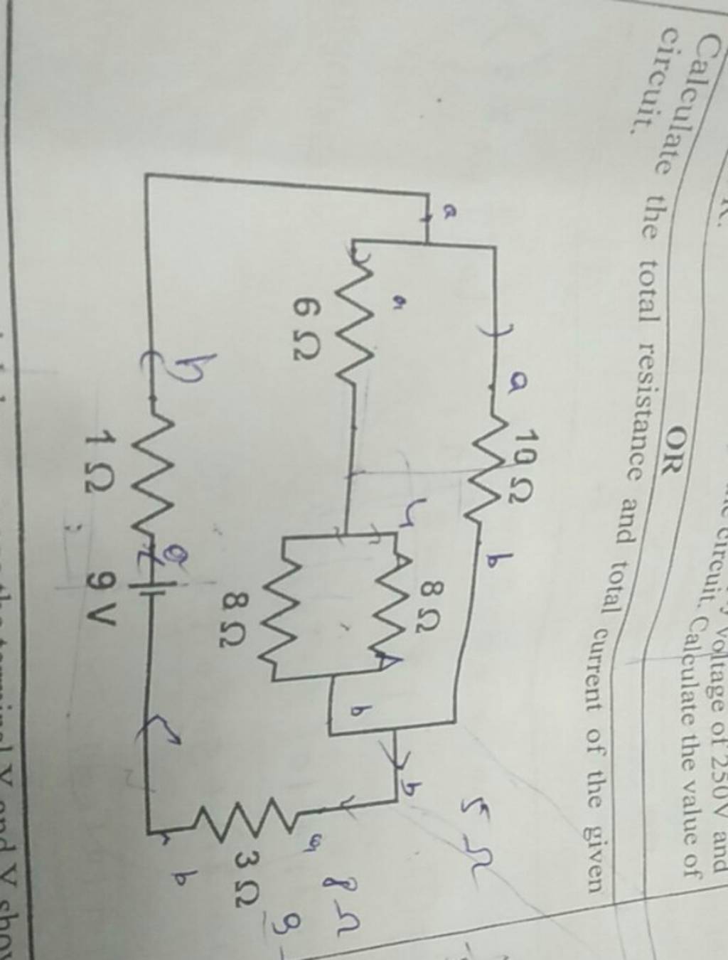 Calculate the total resistance and total current of the given circuit. 9