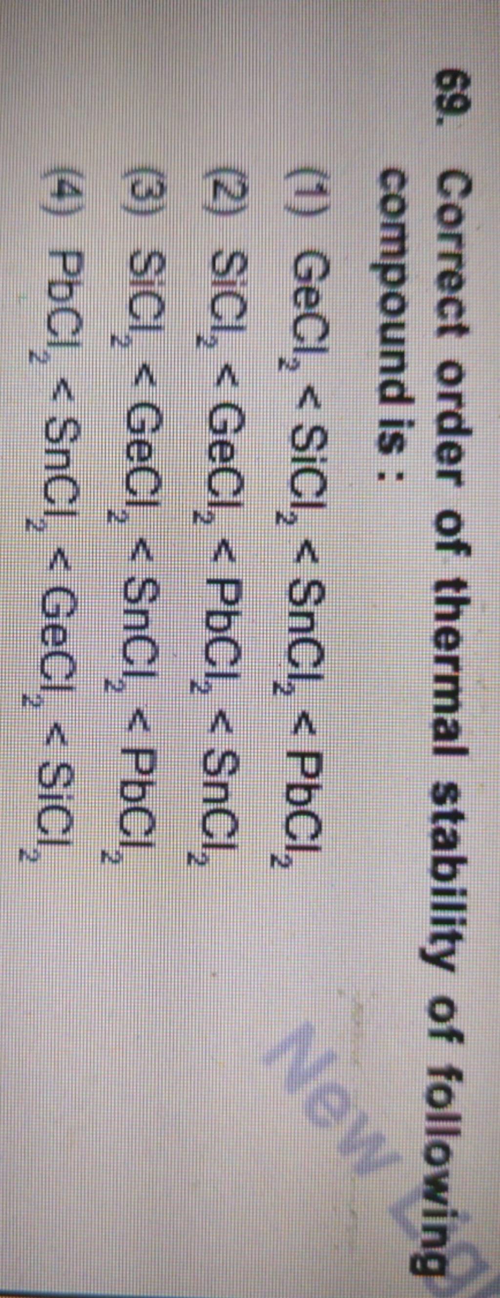Correct order of thermal stability of following compound is : | Filo