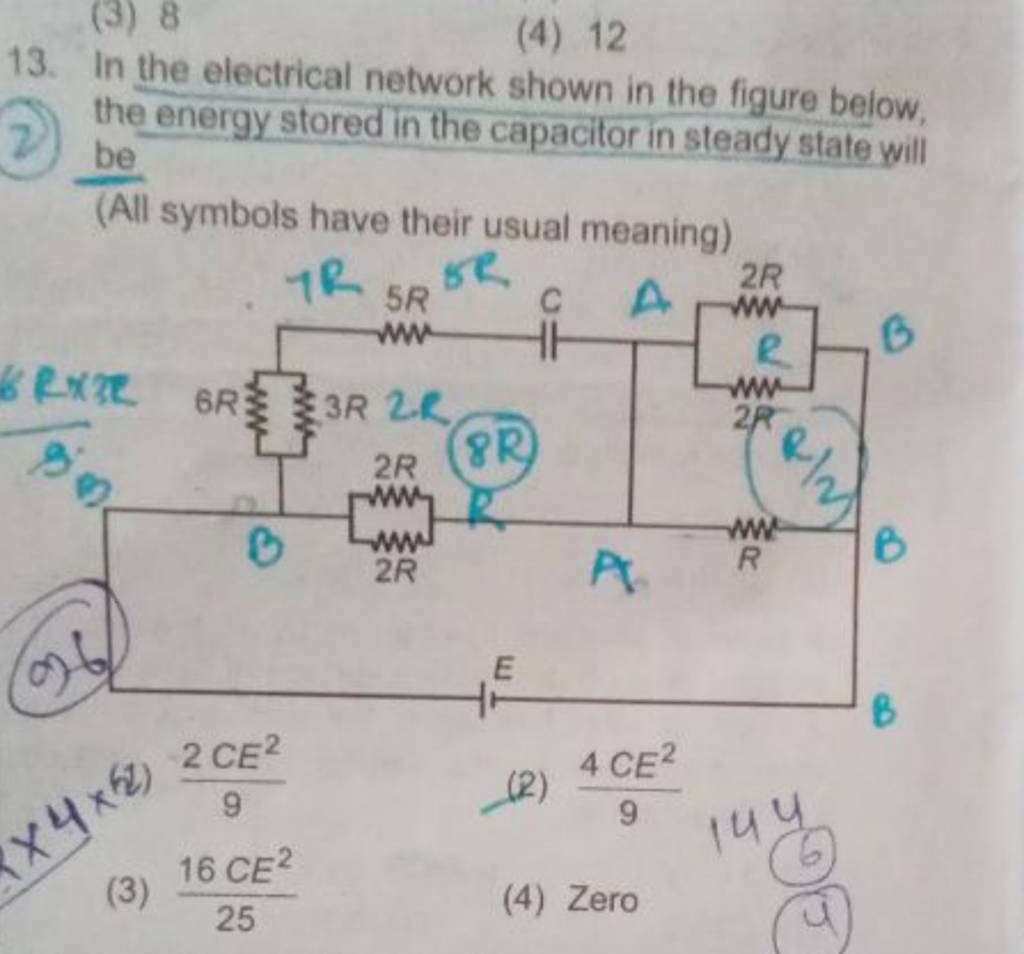 13. In the electrical network shown in the figure below, the energy store.. 13. In the electrical network shown in the figure below, the energy store..