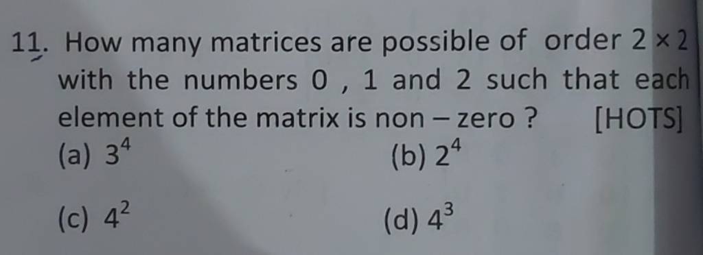 How many matrices are possible of order 2×2 with the numbers 0,1 and 2 su..