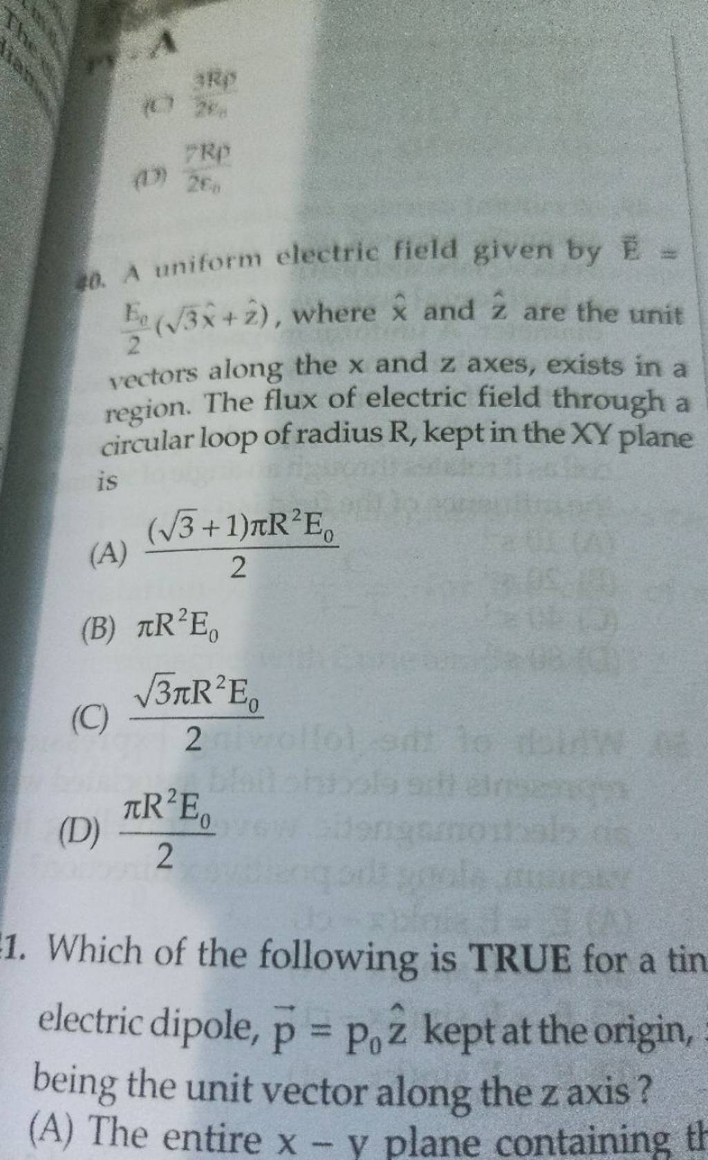 A uniform electric field given by E= 2E0 (3 x^+z^), where x^ and z^ are